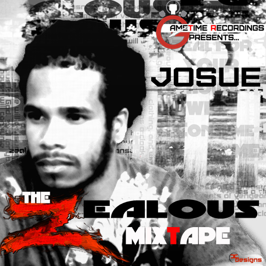 Gametime Artist Josue Drops New Mixtape Titled Zealous - Holy Culture